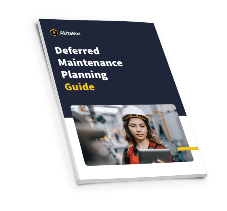 Deferred Maintenance Planning Guide – AkitaBox